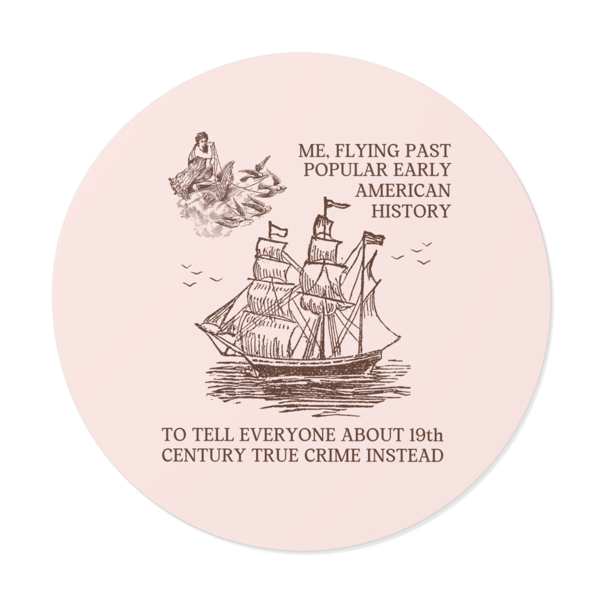 Funny American History Sticker – Opal and June